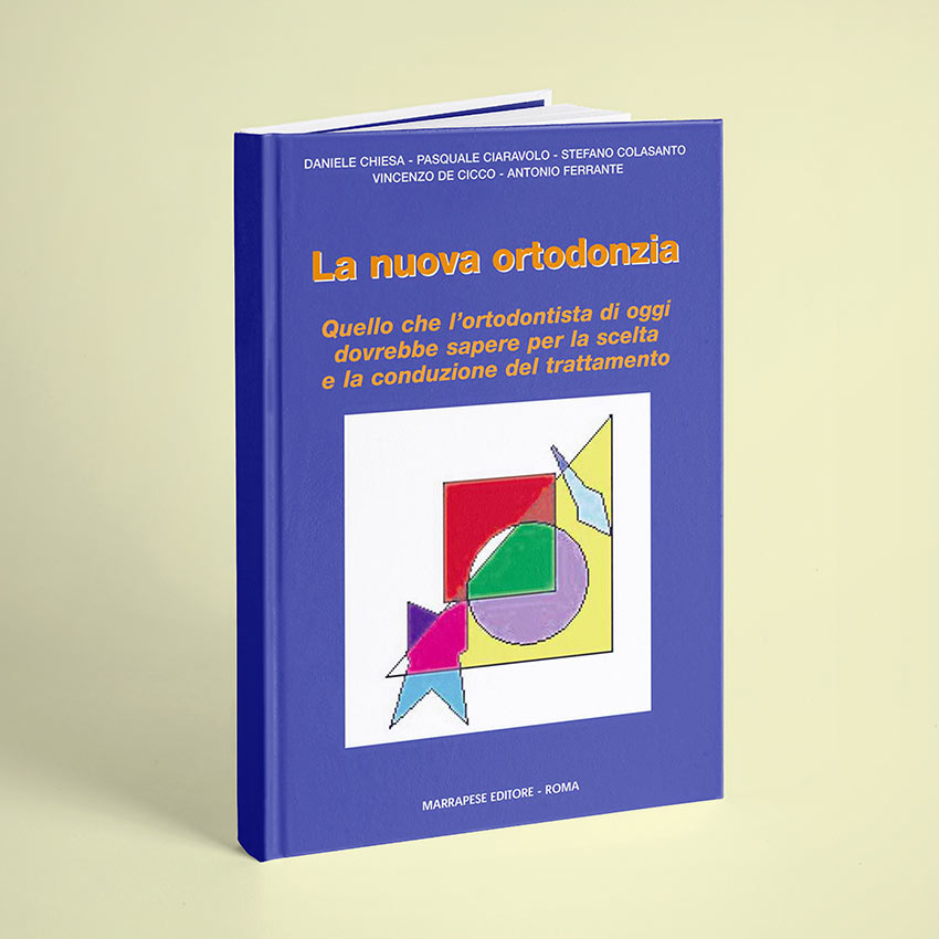 La nuova ortodonzia - Quello che l'ortodontista di oggi dovrebbe sapere ...